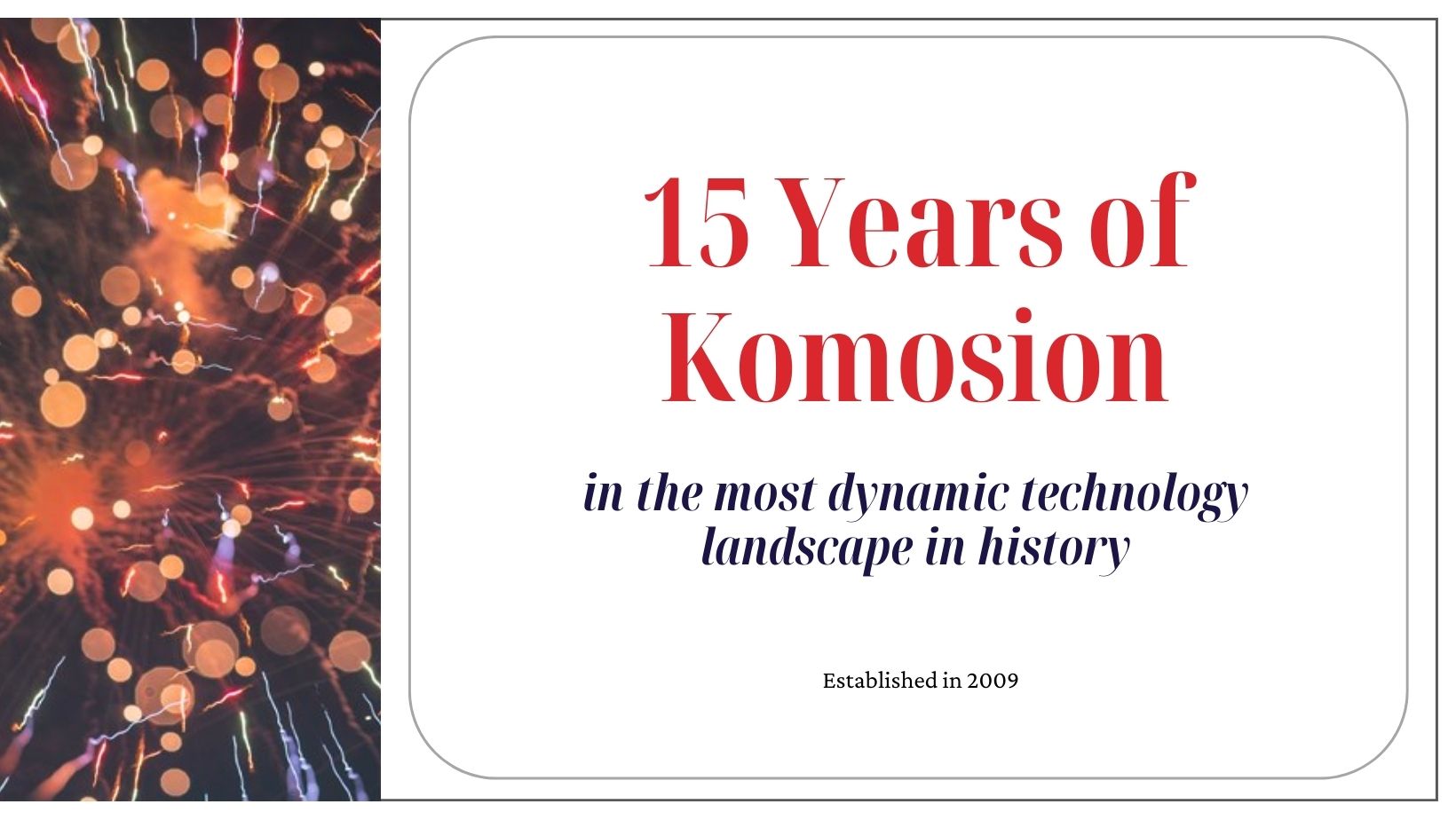 15 Years of Komosion - Komosion